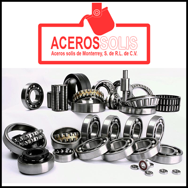 Baleros comerciales – Aceros Solis de Monterrey, S de R.L. de C.V.
